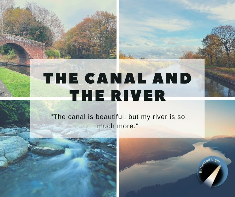 The Canal and the River – Reflected Light